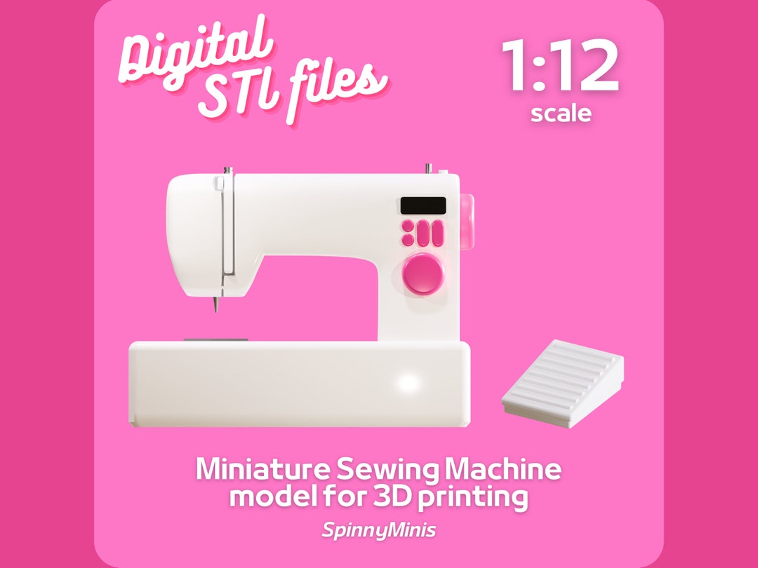 Digital Files - 1:12 Miniature Modern Sewing Machine - STL Models for ...