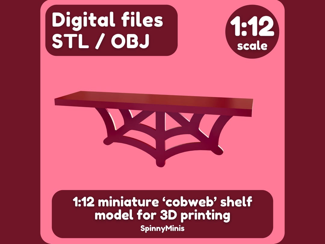 Digital Files - 1:12 Scale Miniature 'cobweb / Spider' Shelf - Model ...