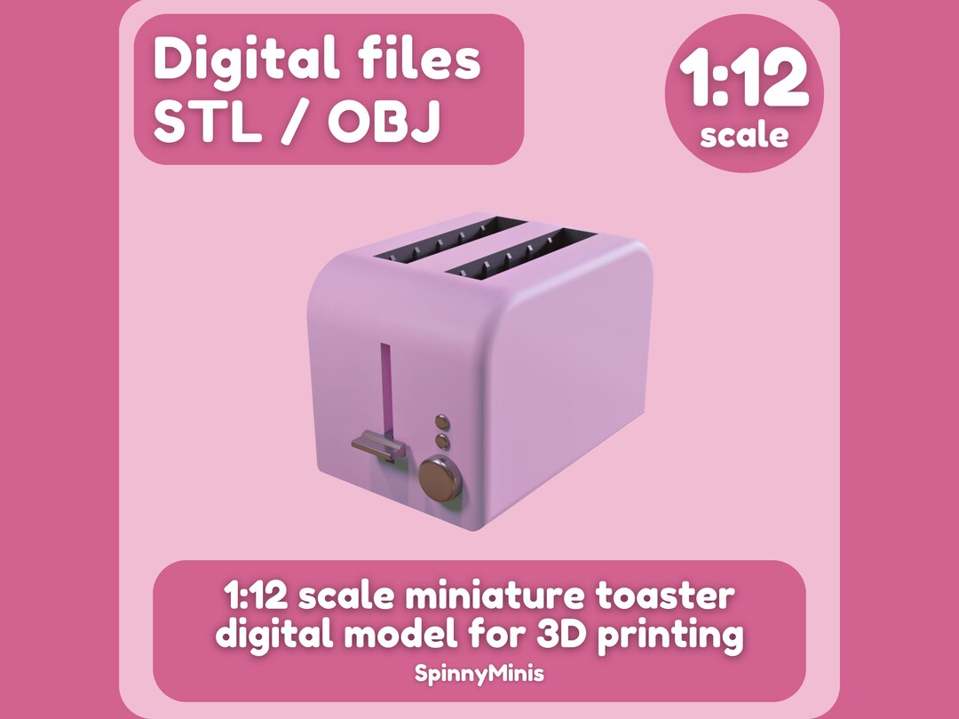 Digital Files - 1:12 Miniature Toaster - Model for 3D Printing (STL ...