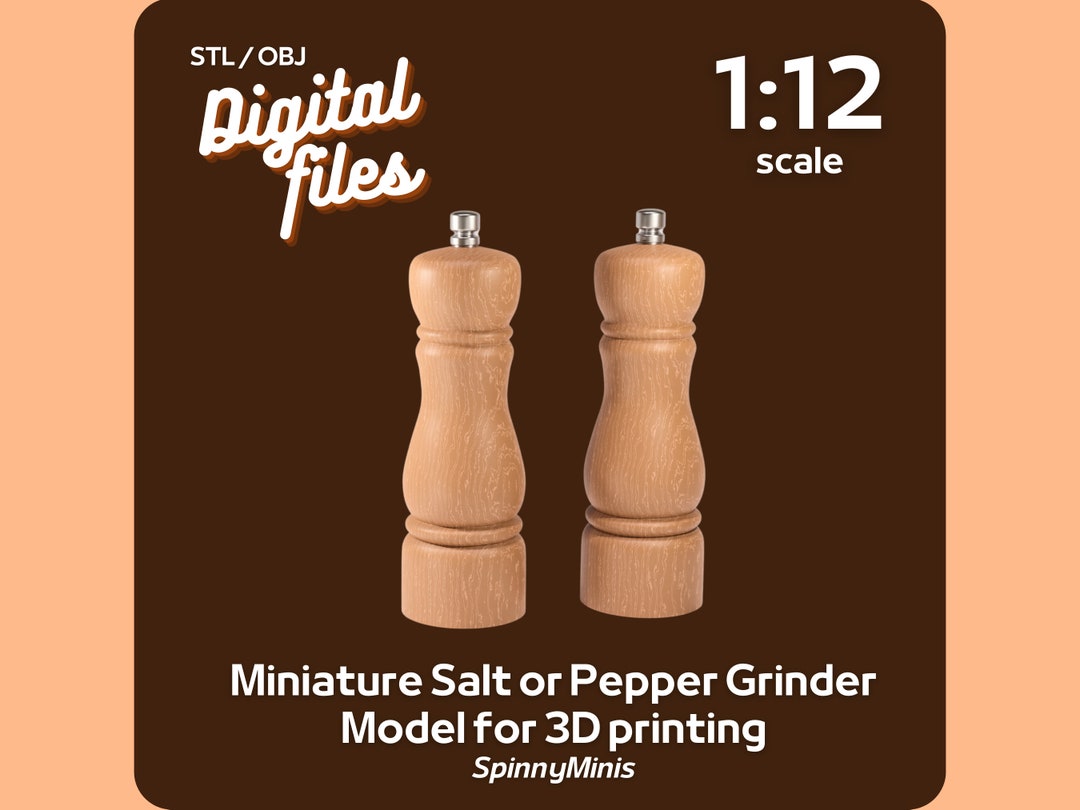 Digital Files - 1:12 Miniature Salt Pepper Grinder - Models for 3D ...