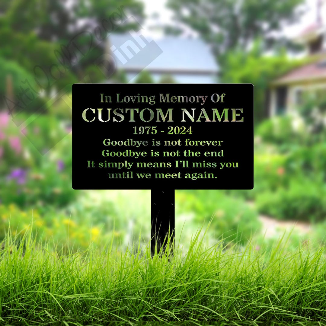 Custom Memorial Sign, Metal Grave Marker, Memorial Plaque With Stake ...