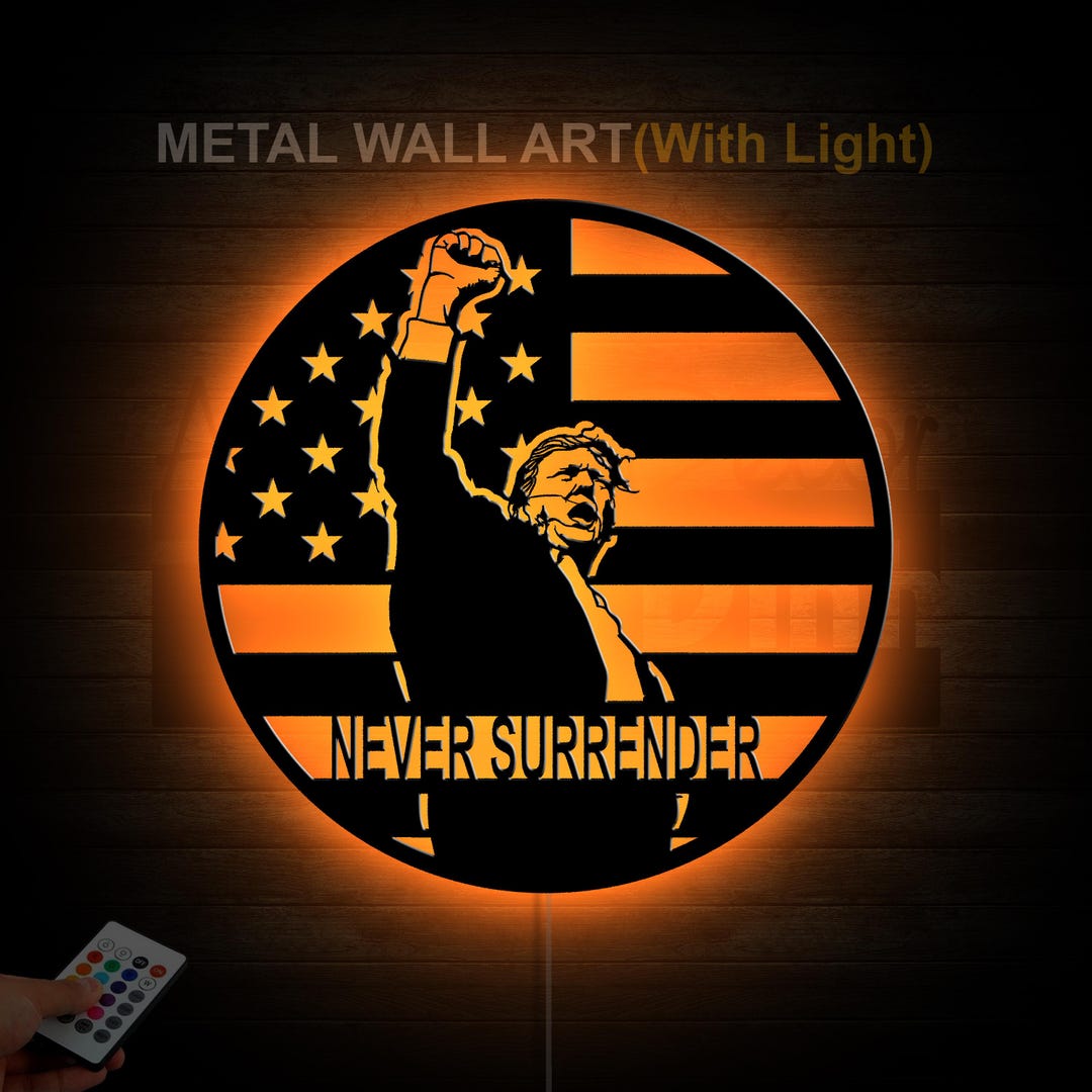Trump Fight Metal Sign Led Light Trump Metal Wall Art Trump 2024 ...