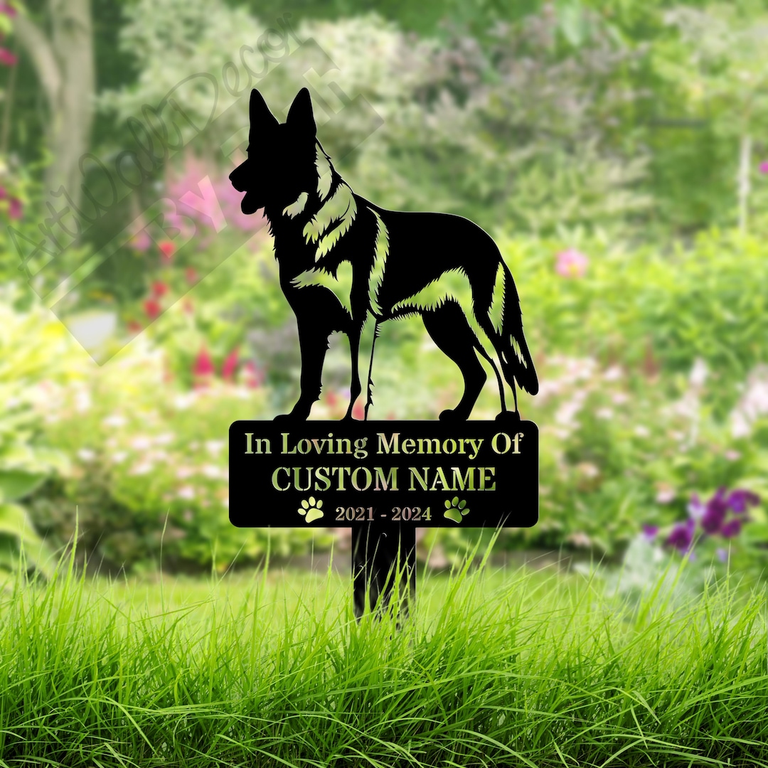 Custom German Shepherd Dog Memorial Sign Memorial Stake Pet Grave ...