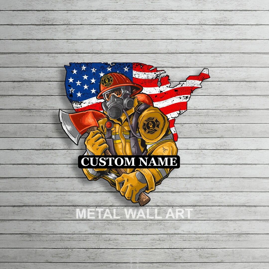 Custom Firefighter US Flag Metal Wall Art American Fireman Name Sign ...