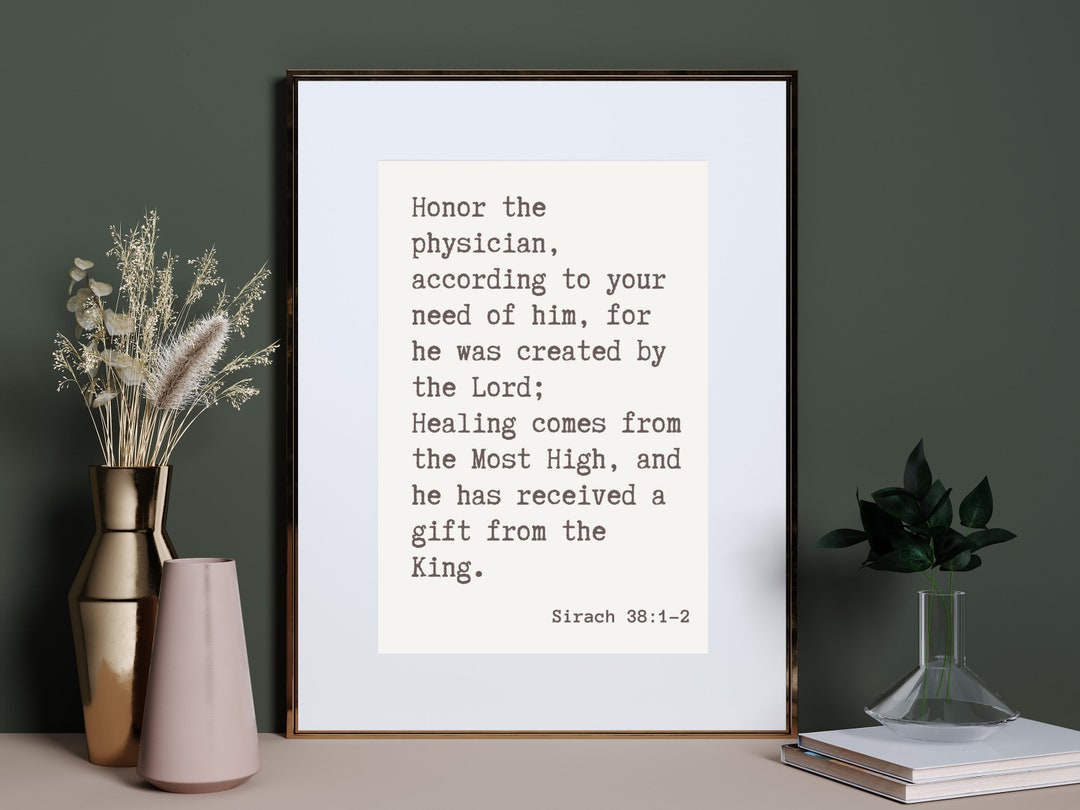 Sirach 38:1-2 Honor the Physician Digital Printable Download - Etsy