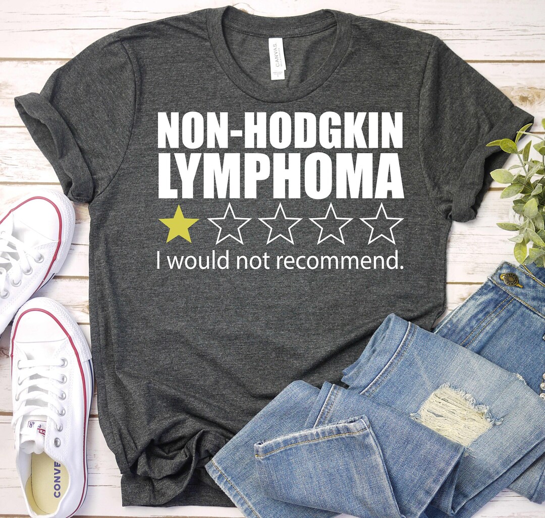 Non-hodgkin Lymphoma Awareness Shirt,lymphoma Survivor Shirt,lymphoma ...