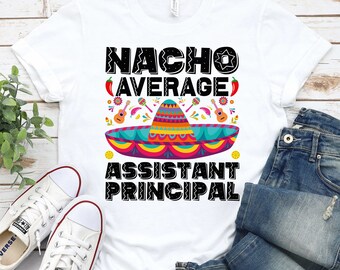 Nacho Average Principal | Etsy