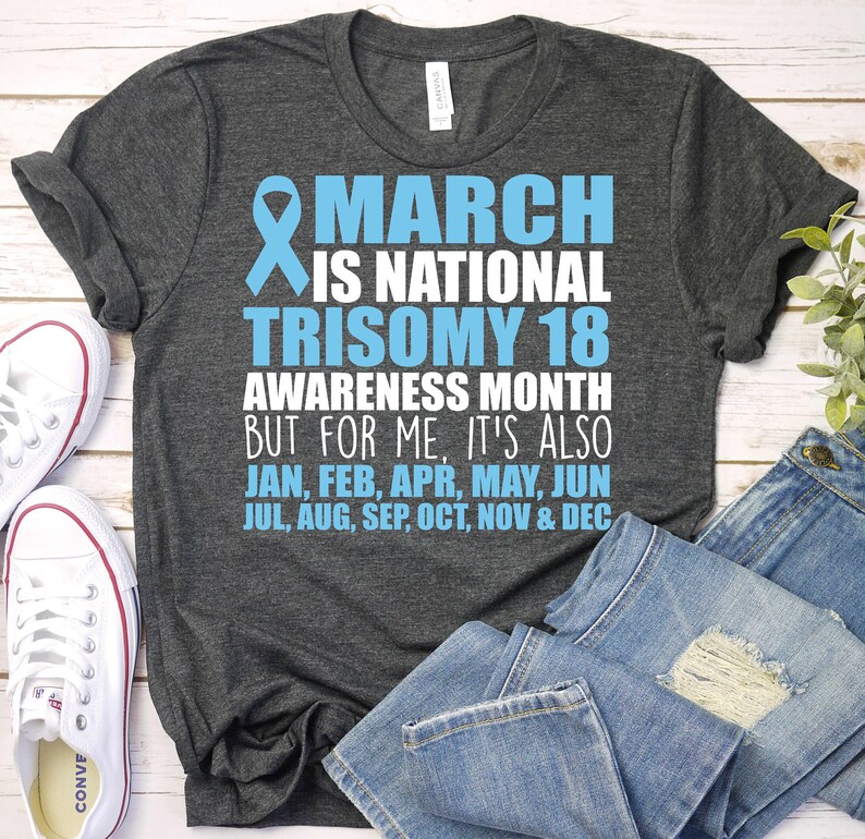 Trisomy 18 Awareness Shirt,down Syndrome Awareness Shirt,t18 Light Blue ...