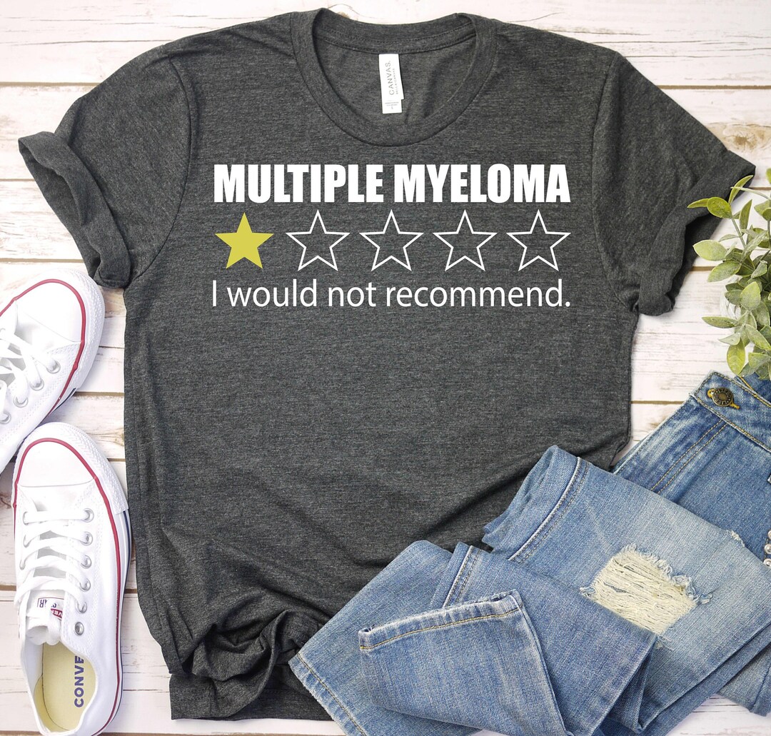 Multiple Myeloma Cancer Awareness Shirt, Kahler Disease Shirt, Multiple ...