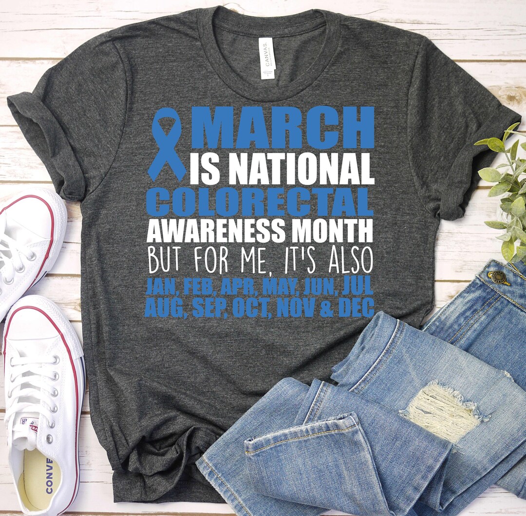 Colorectal Cancer Awareness Shirt,rectal Cancer Shirt,rectal Cancer ...