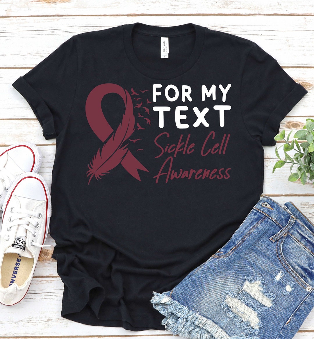 Sickle Cell Awareness Shirt,custom Sickle Cell Support Shirt ...
