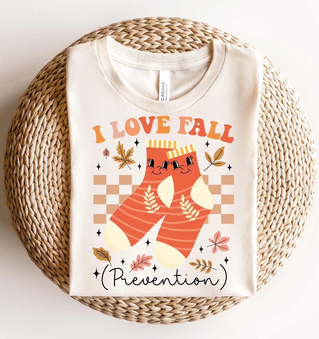 I Love Fall Prevention Fall Shirt,retro Fall Nurse Shirt,thanksgiving ...