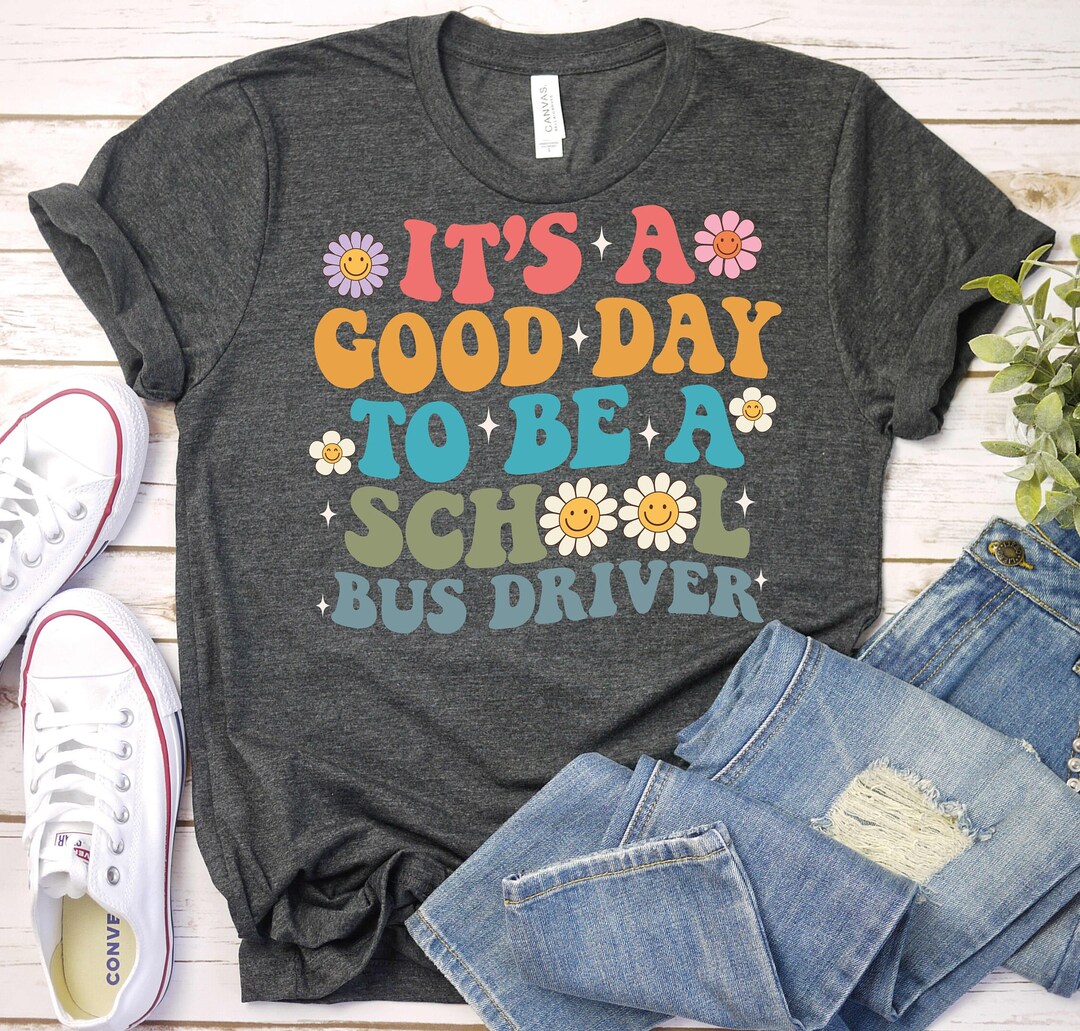 Bus Driver Shirt, Back to School Shirt, School Bus Driver Gift,school ...