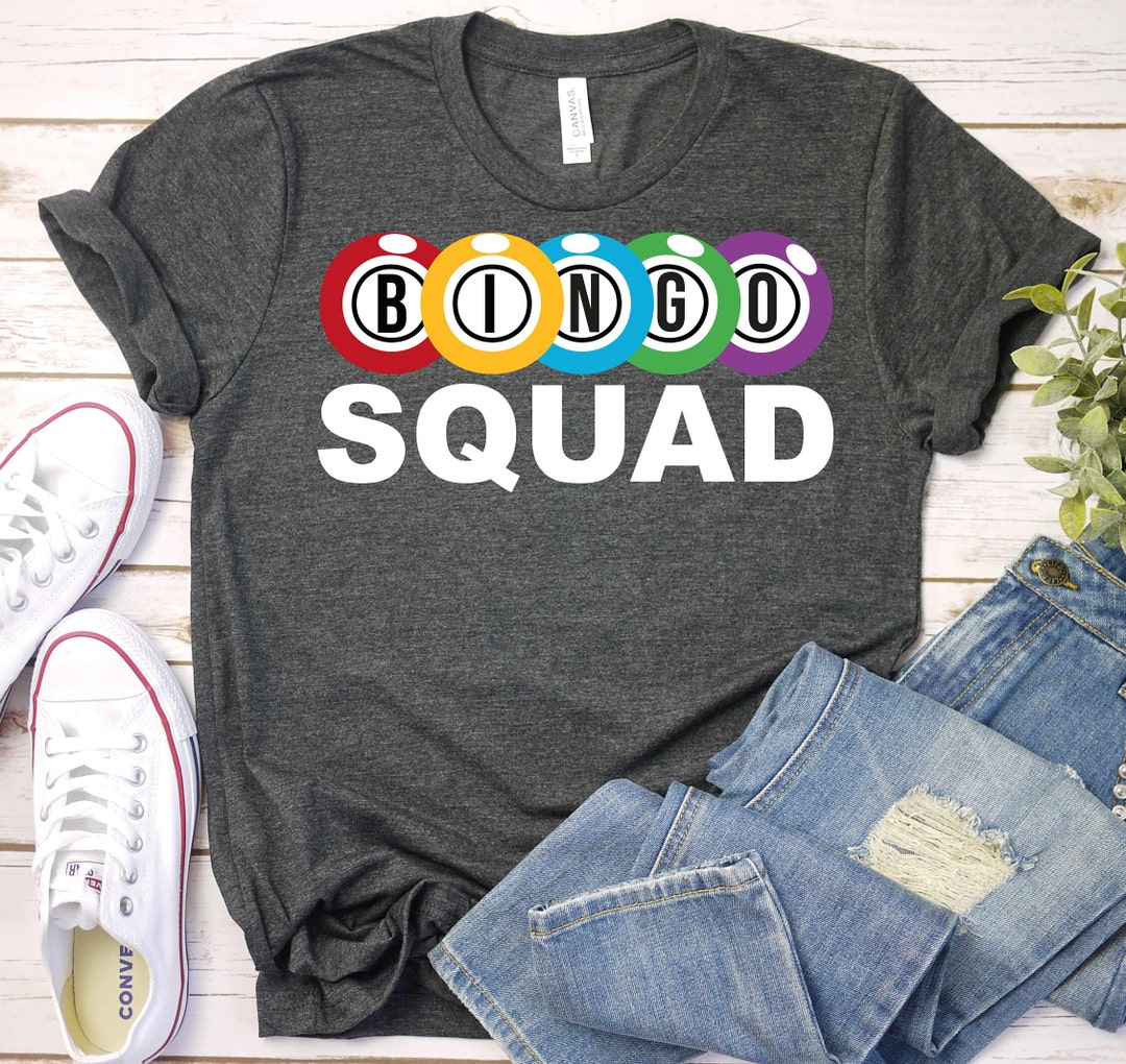 Bingo Squad-funny Bingo Shirt Bingo Gift,bingo Shirt,bingo Lover Gift ...