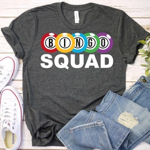 Bingo Squad-funny Bingo Shirt Bingo Gift,bingo Shirt,bingo Lover Gift ...