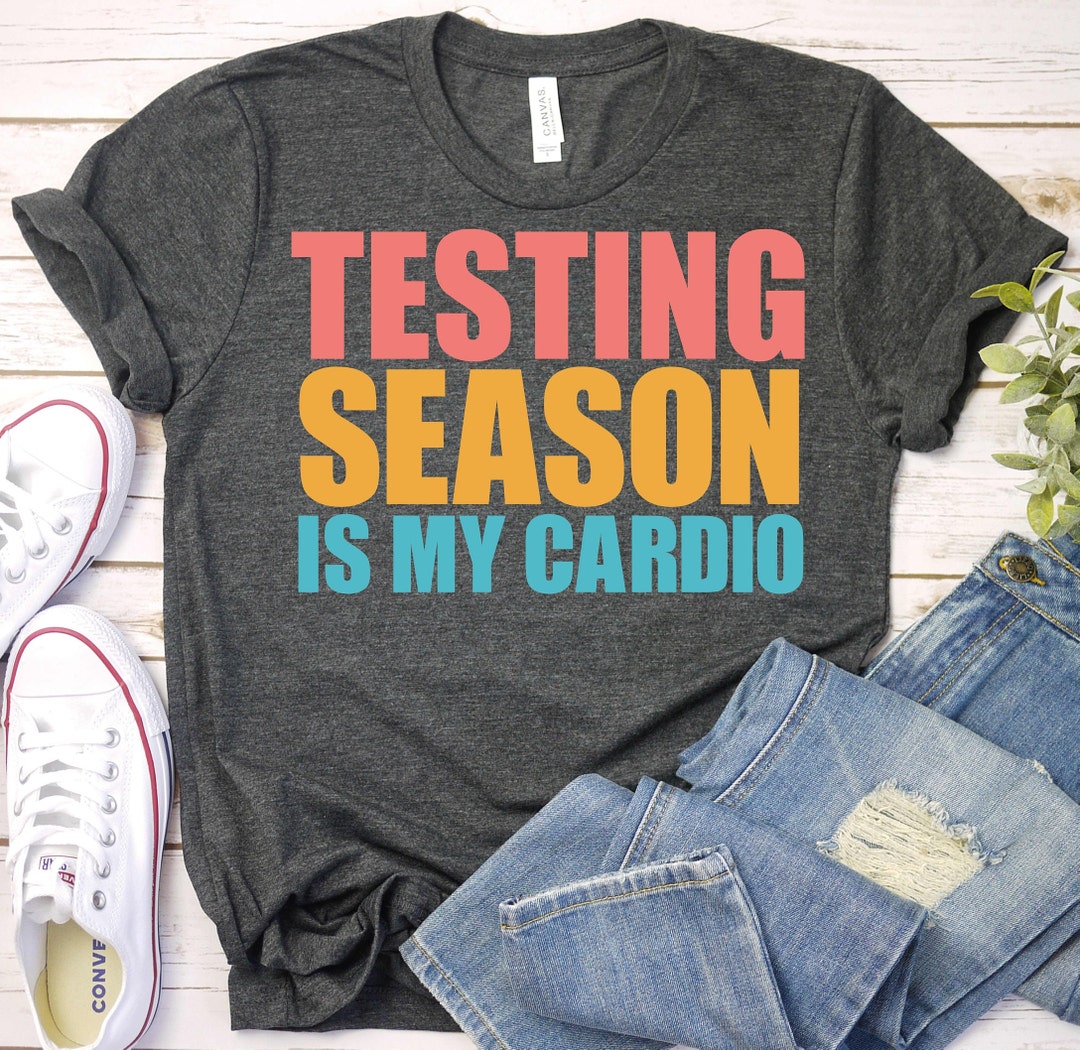 State Testing Shirt,testing Day Motivational Shirt,test Day Teacher Tee ...