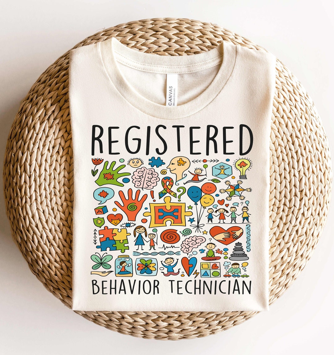 Registered Behavior Technician Shirt,rbt Behavior Tech T-shirt,aba ...