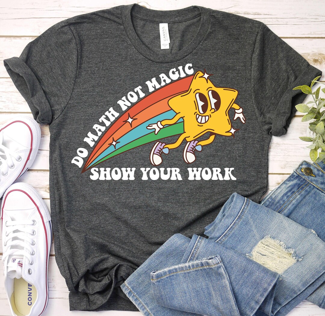 Do Math Not Magic-maths Lovers Shirt,funny Math Shirt,gift for Math ...