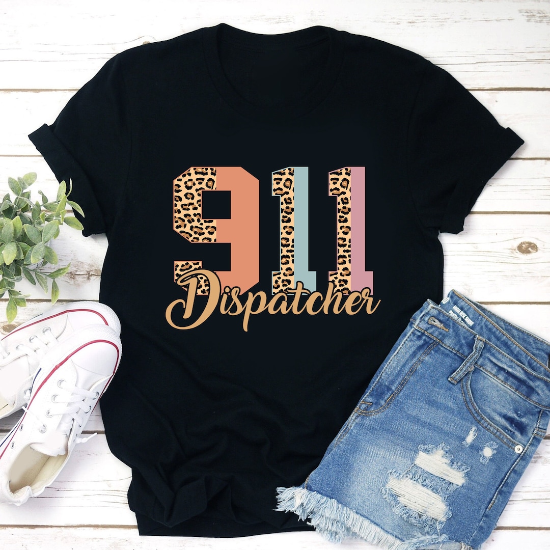 911 Dispatcher Leopard Shirt, Emergency Dispatcher T-shirt, 911 ...