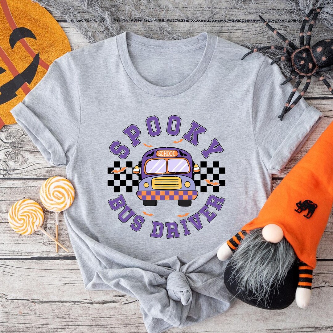 Spooky Bus Driver Shirt, Halloween School Bus Driver Gift, Spooky Shirt ...