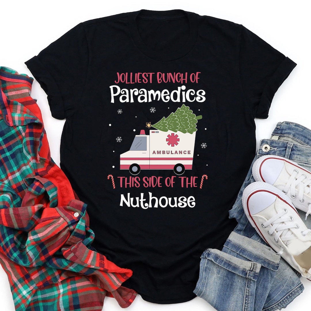 Jolliest Bunch of Paramedics Shirt, Christmas Paramedic Shirt, EMT EMS ...