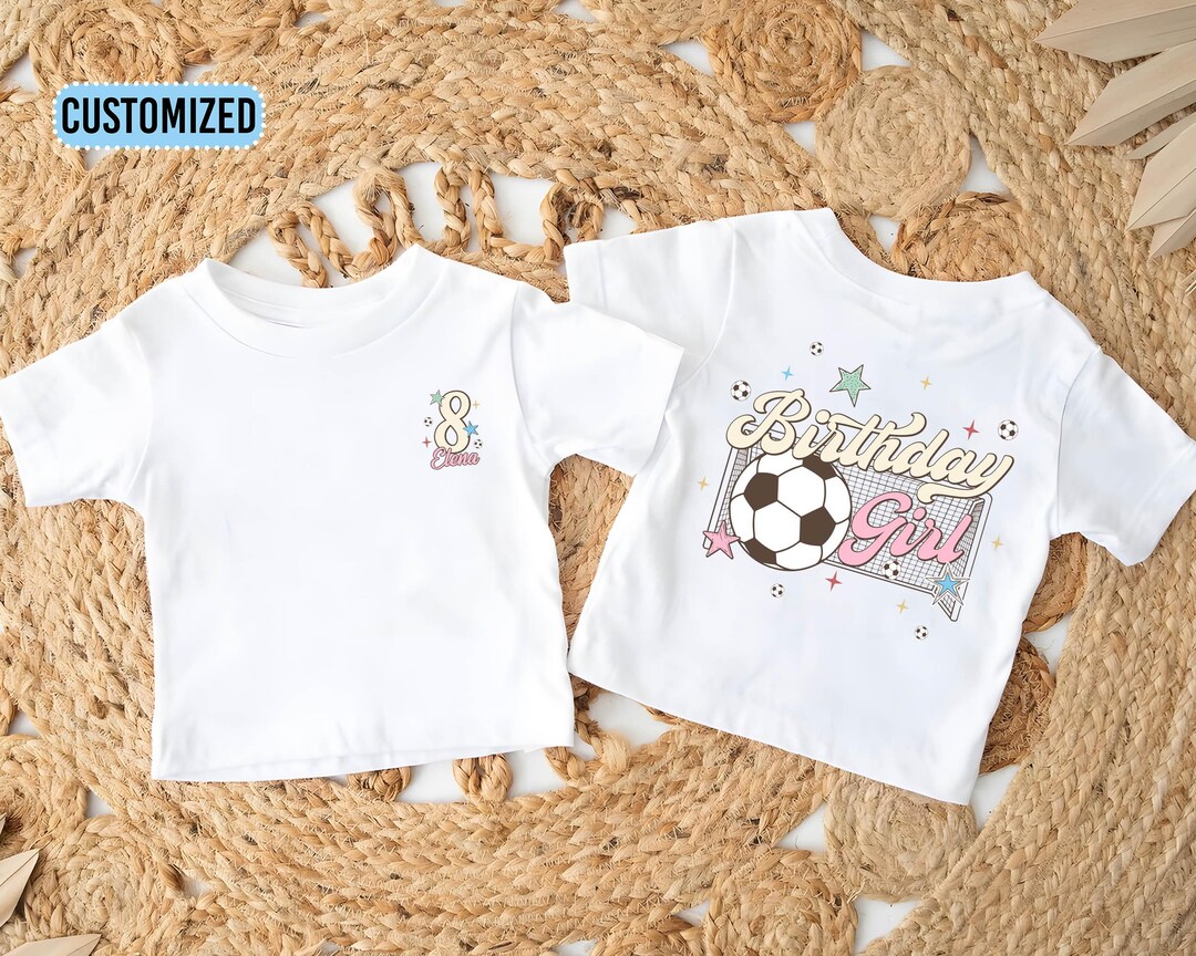 Custom Soccer Birthday Girl Shirt, Personalized Soccer Birthday Shirt ...