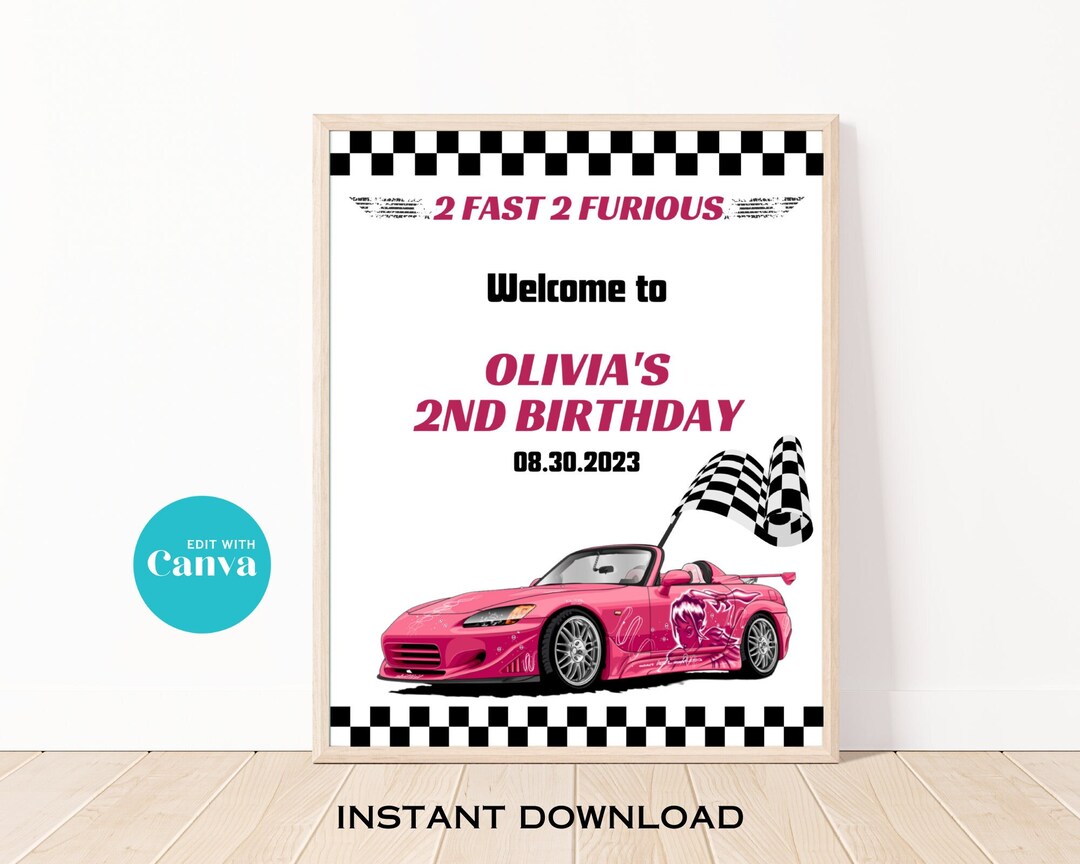 2 Fast 2 Furious, 2 Fast 2 Curious, Birthday Party Welcome Sign, Fast ...
