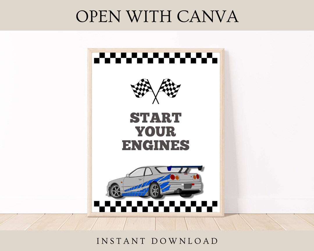 2 Fast 2 Furious Start Your Engines Sign, 2 Fast Birthday Templates ...