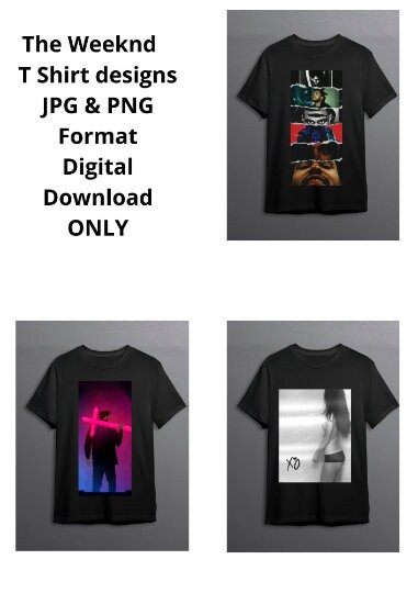 The Weeknd Digital T Shirt Designs / PNG/ JPG/ XO/ Digital Download - Etsy