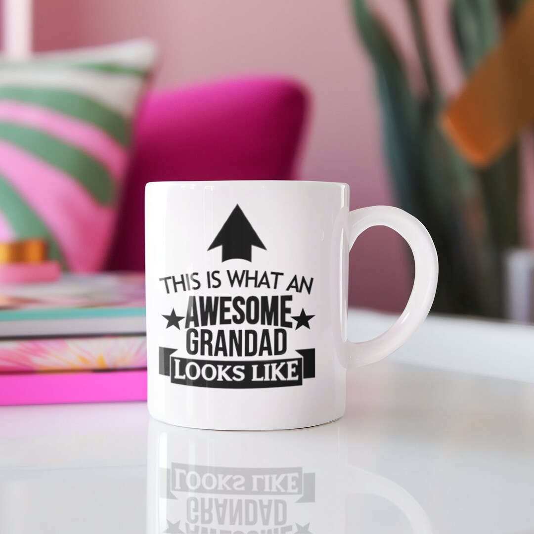 This is What an Awesome Grandad Looks Like 11oz Ceramic Mug - Etsy