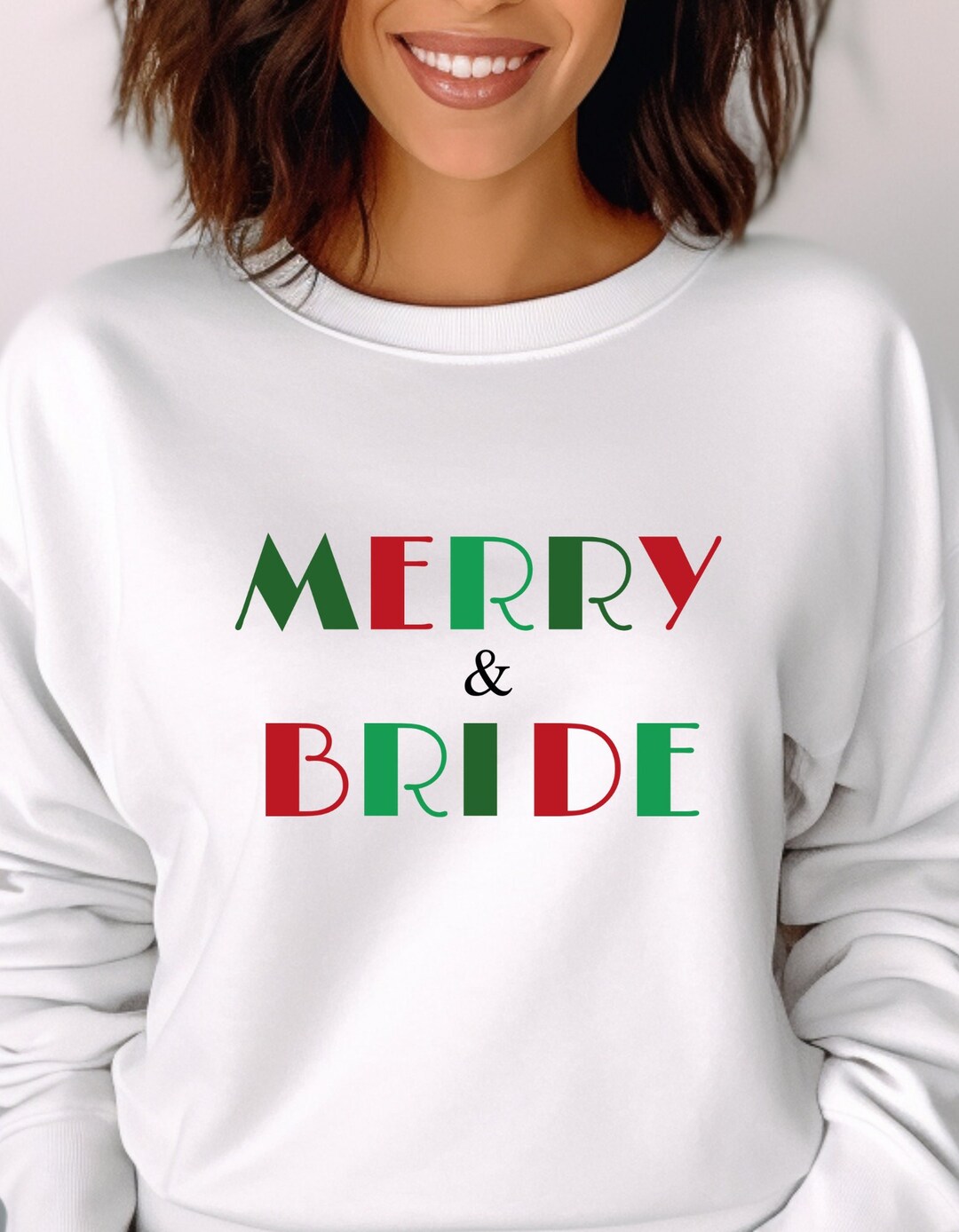 Merry and Bride, Bride Christmas, Bride Sweatshirt, Christmas ...