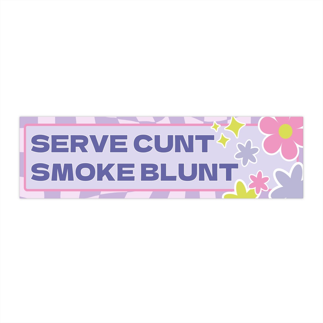 Serving + Smoking Bumper Sticker - Etsy