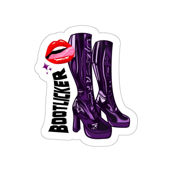 Bootlicker Sticker - Etsy
