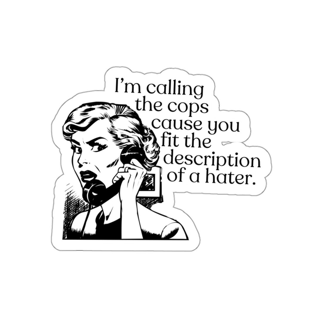 Fit the Description of a Hater Sticker - Etsy