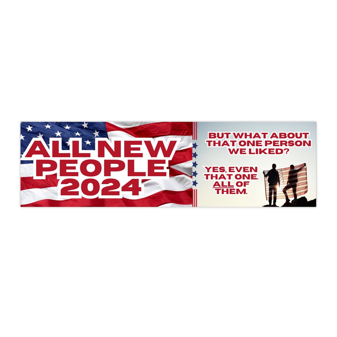 All New People 2024 Bumper Sticker - Etsy