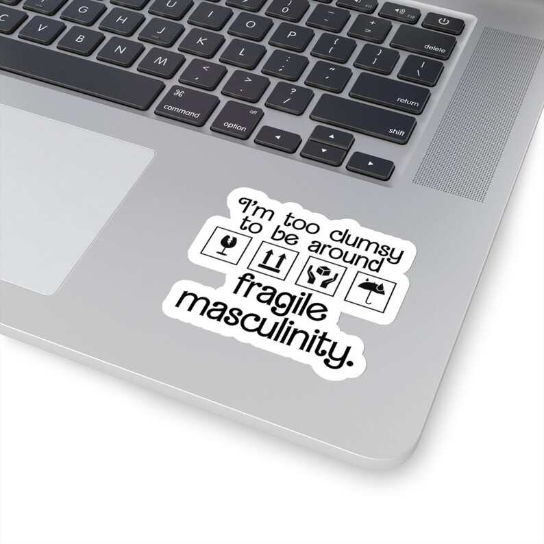 Fragile Masculinity Sticker - Etsy