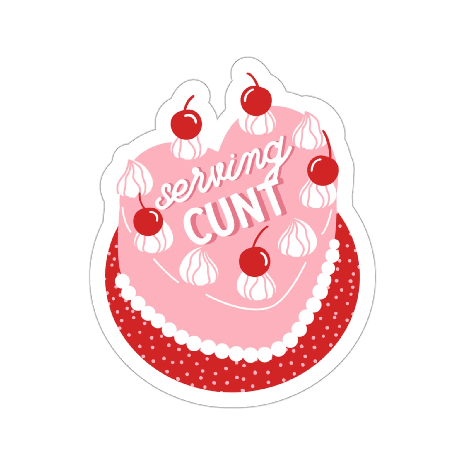 Serving Cunt Sticker - Etsy