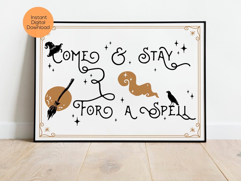 Come & Stay for A Spell | Printable Vintage Halloween Sign | Whimsical ...