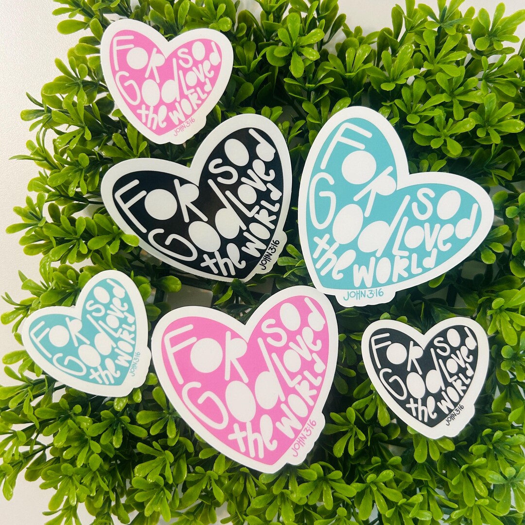 For God so Loved the World Sticker, Christian Stickers, Aesthetic Gift ...