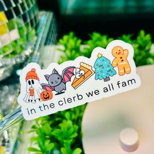 In the Clerb We All Fam Sticker, Tik Tok Viral Saying Sticker ...