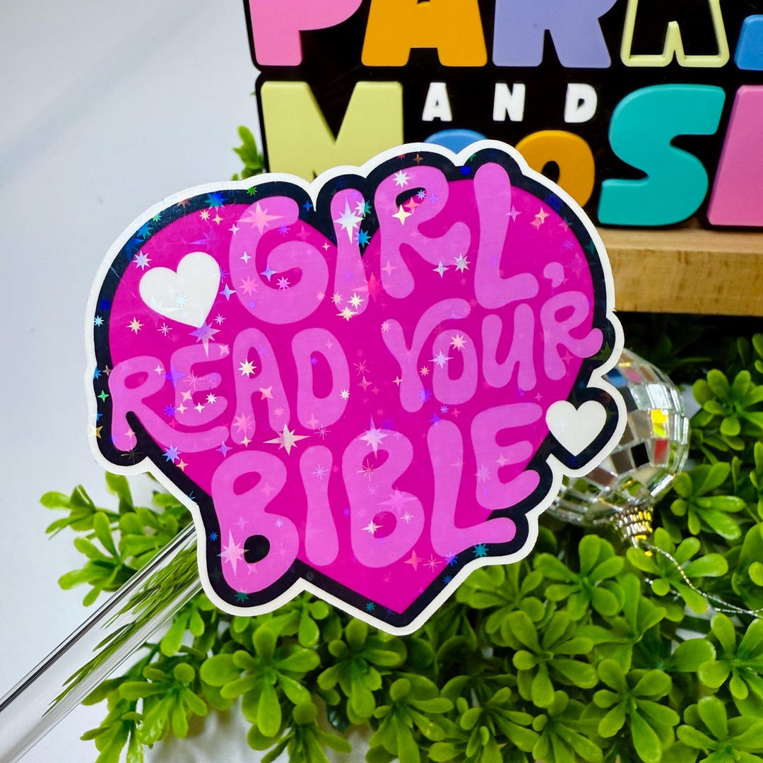 Girl Read Your Bible Sticker, Christian Girl, Aesthetic Gift for Her ...