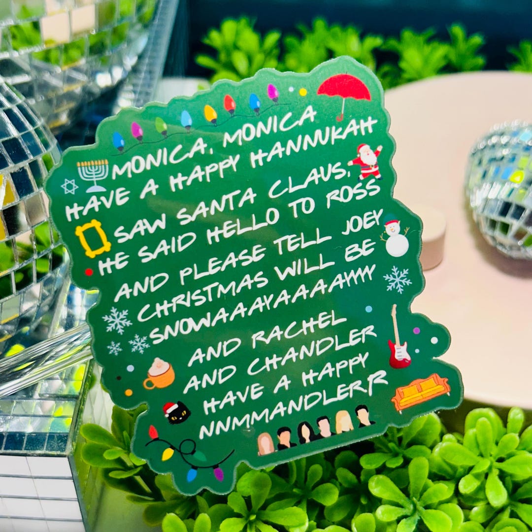 Friends Christmas Song Sticker, Pheobes Holiday Song Sticker, Monica ...