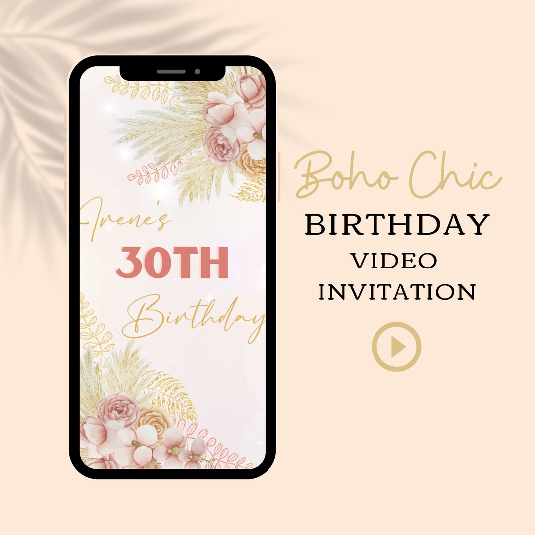 Boho Birthday Video Invitation, Boho Chic Birthday Invite, 30th ...