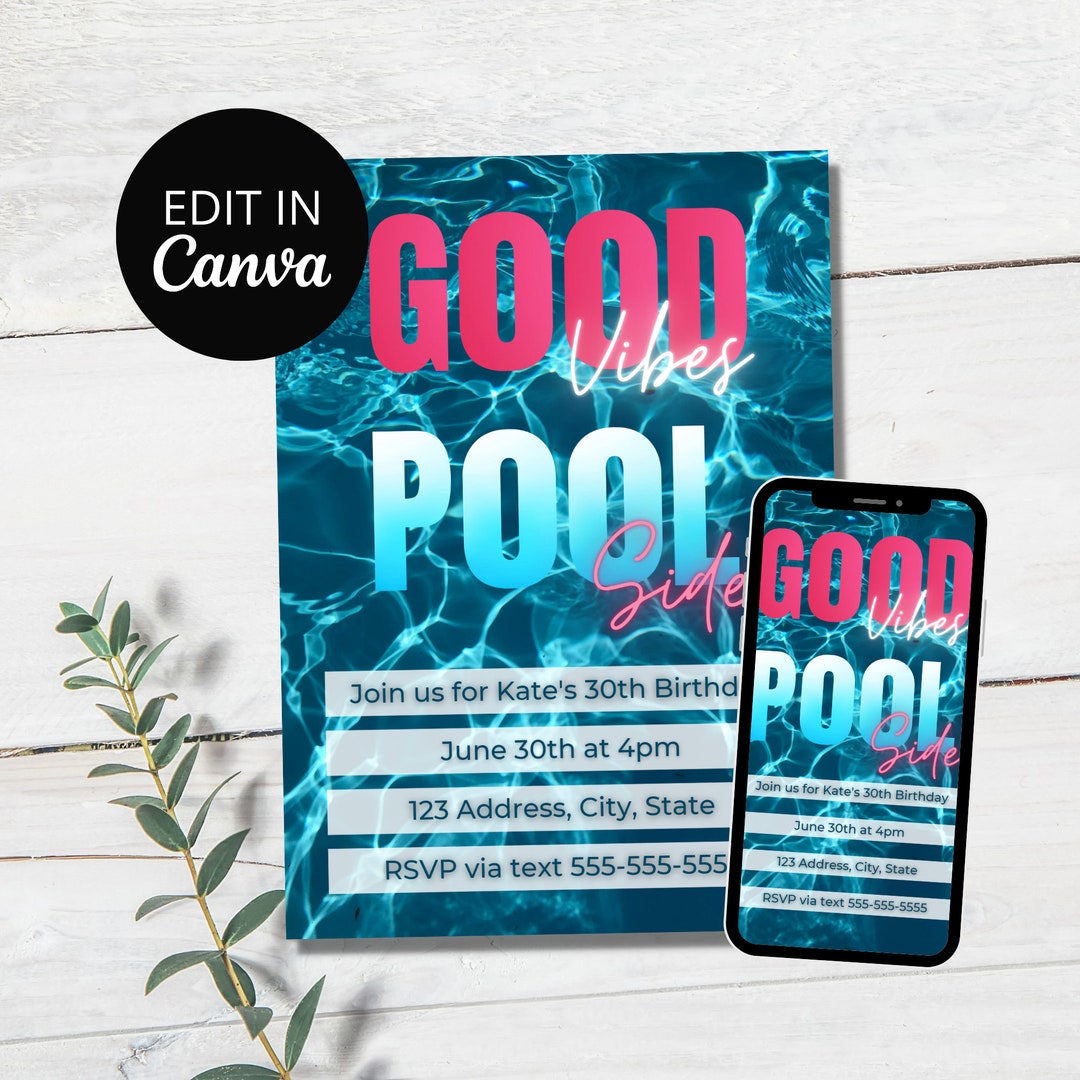 Pool Party Invite, Good Vibes Pool Side, Summer Party Invite, Pool ...