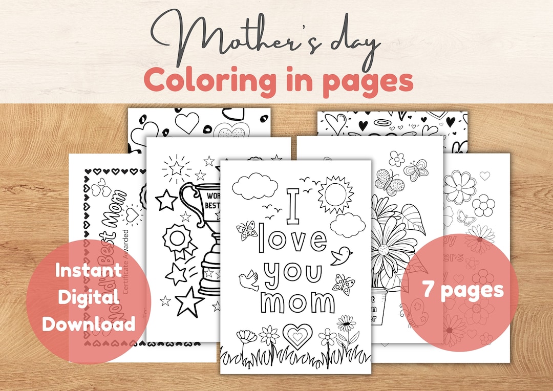 Printable Mothers Day Activity~ Coloring in Pages~ Mother's Day ...