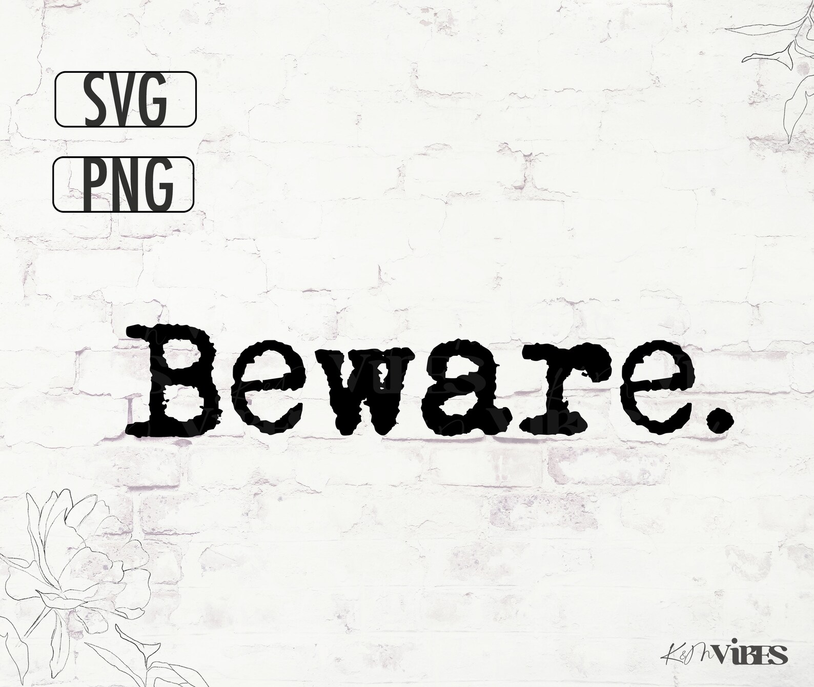 Beware SVG PNG/ Halloween SVG/ Horror Halloween/ Grunge Halloween ...