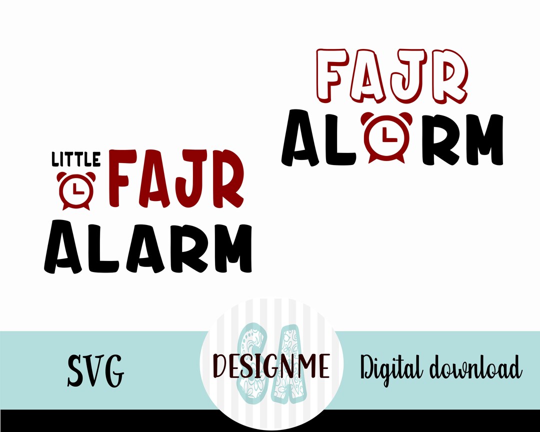 Little Fajr Alarm & Fajr Alarm SVG Files Ramadan SVG File - Etsy