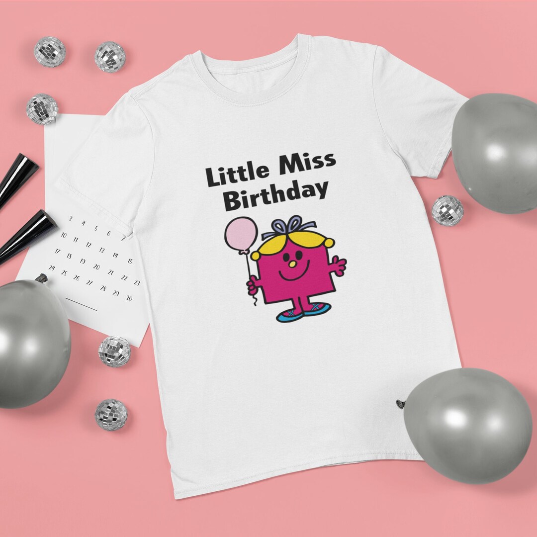 Little Miss Birthday,custom Little Miss Shirt,birthday Gift,birthday ...