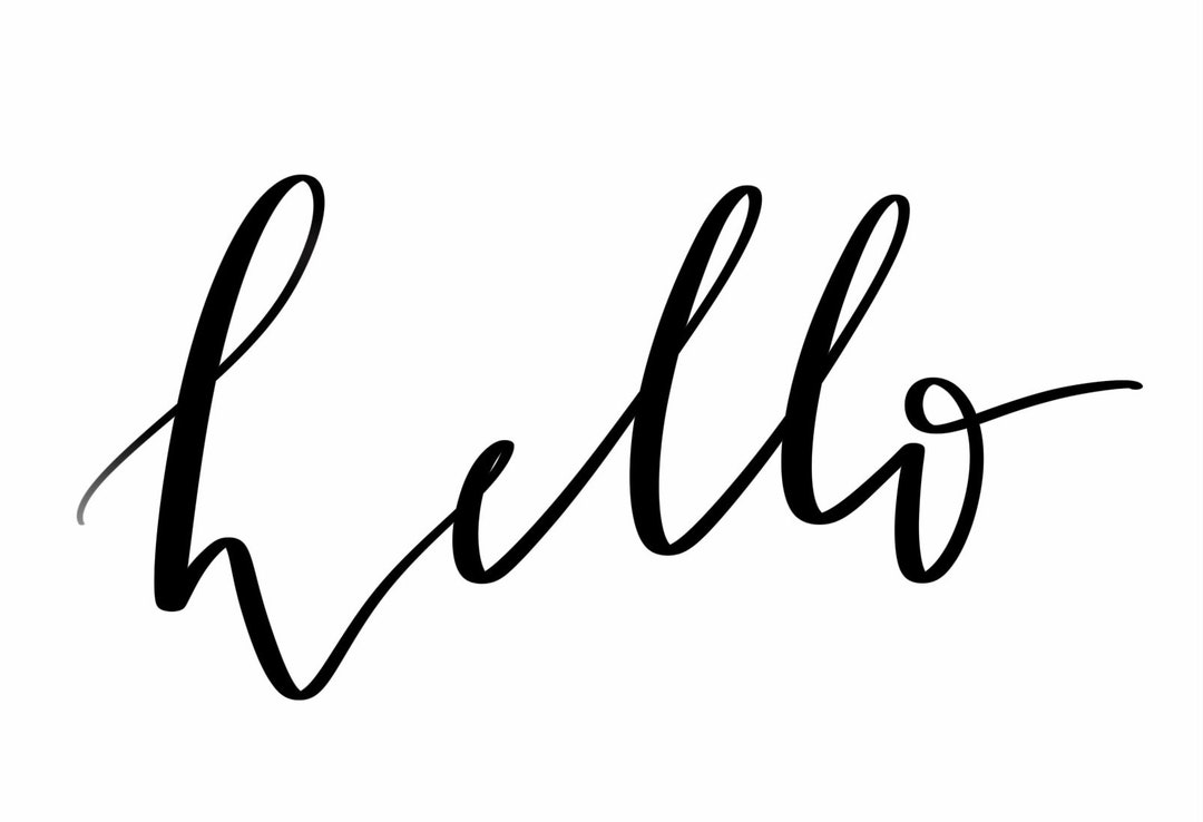 Hello Calligraphy Card; Hand Lettered Printable Card; Instant Digital ...