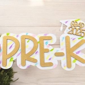 Pre-k Grad Sign, Preschool Graduation Sign, Personalized Graduation ...